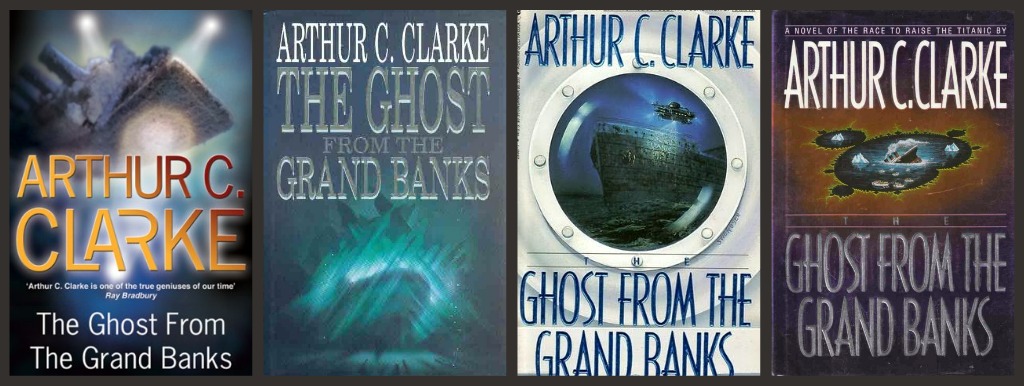 Revisiting ‘The Ghost from the Grand Banks’: Arthur C Clarke’s Titanic ...